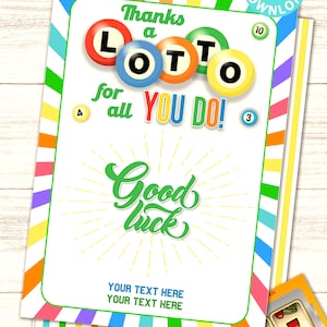 Lottery Ticket Holder, Thanks a Lotto for All You Do Card Printable, 2 ...