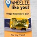 Toy Car Valentine Card Printable, I Wheelie Like You, Kids Valentines ...