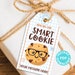 EDITABLE Back to School Kids Gift Tags Printable for Cookies you're One ...