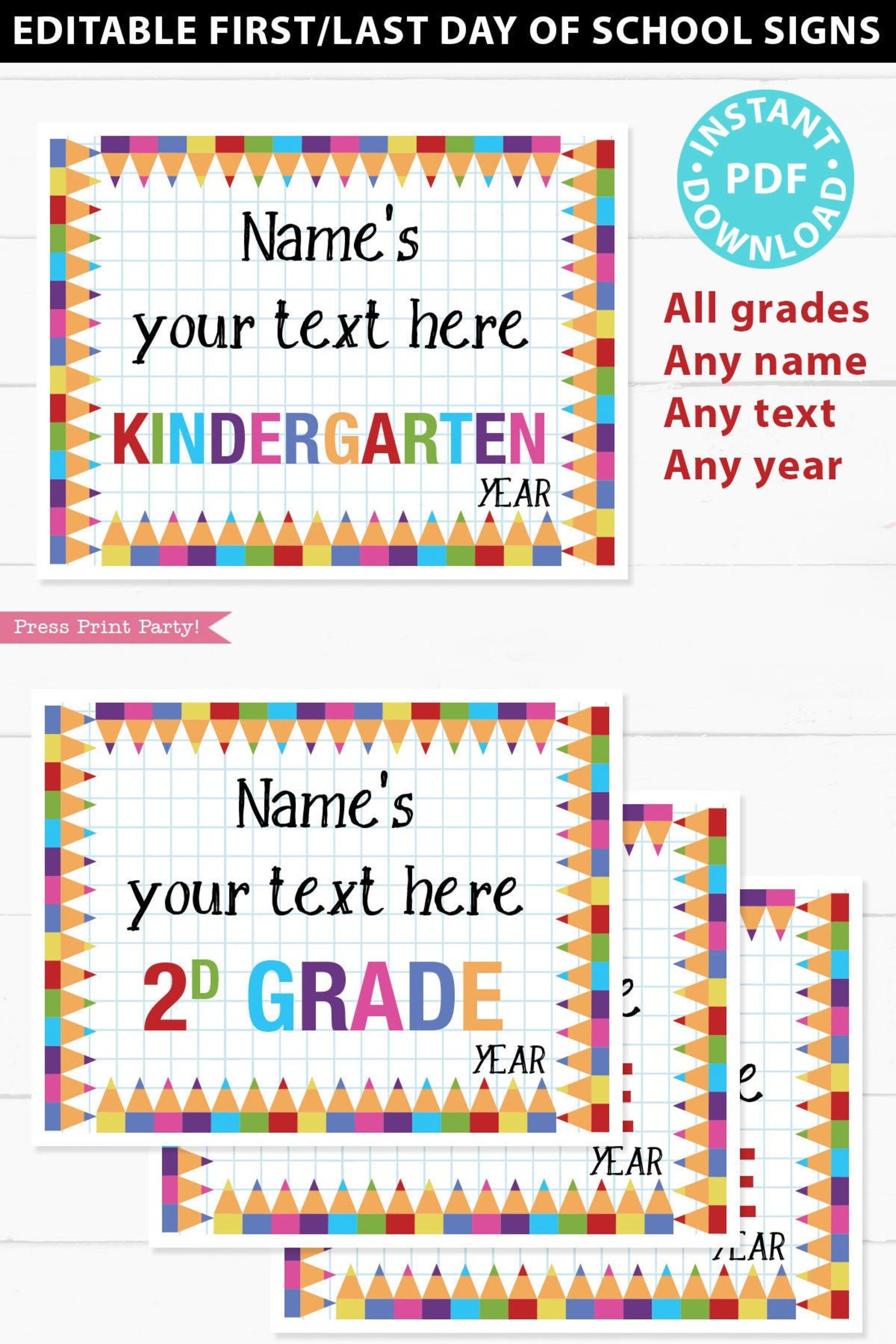 Editable First Day of School Sign Printable, Last Day of School ...