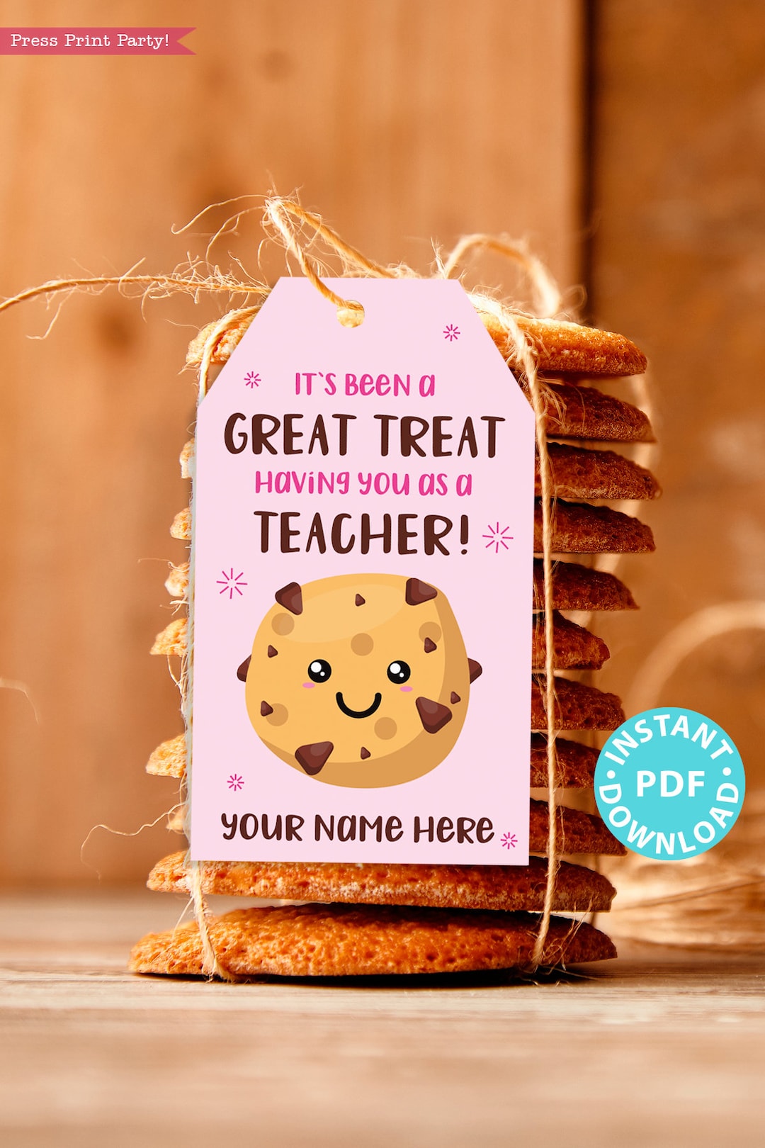 EDITABLE Teacher Appreciation Gift Tags Printable for Cookies it's Been ...