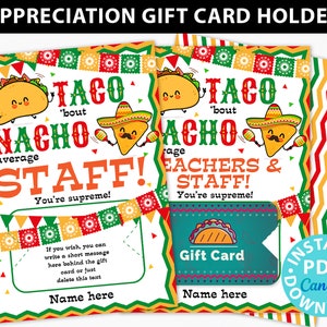 Thank You Gift Card Holder Printable, Taco 'bout Nacho Average Staff ...