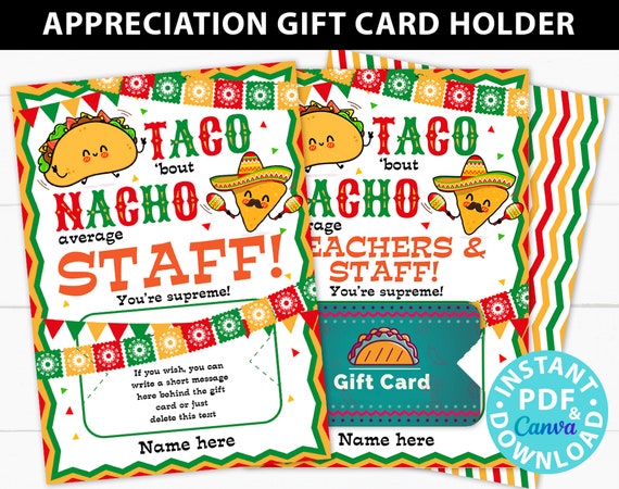 Thank You Gift Card Holder Printable, Taco 'bout Nacho Average Staff ...