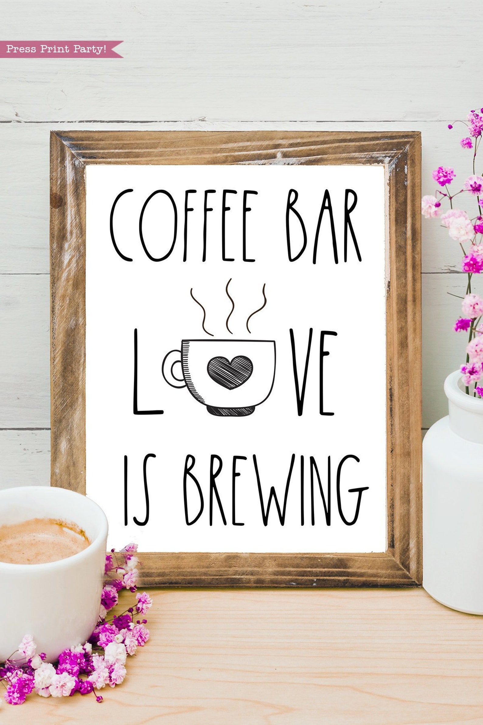 Coffee Bar Sign Love is Brewing Printable, Rae Dunn Inspired Coffee ...