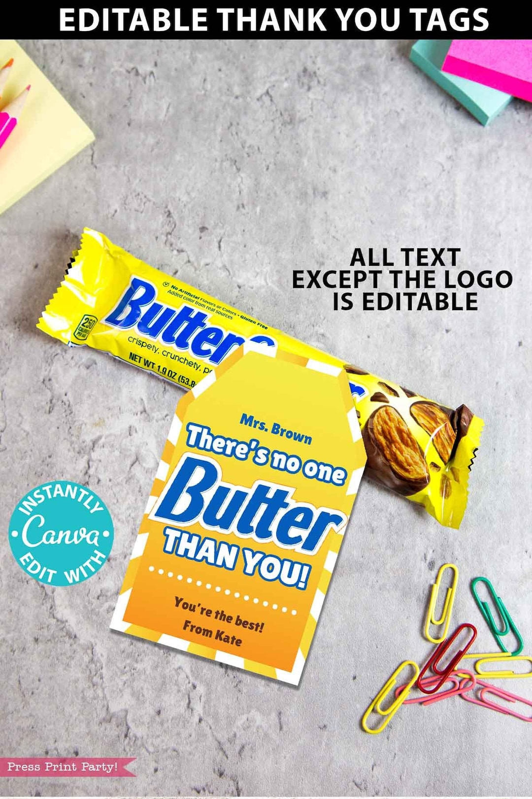 Butterfinger Thank You Gift Tag Printable Teacher Appreciation Week ...
