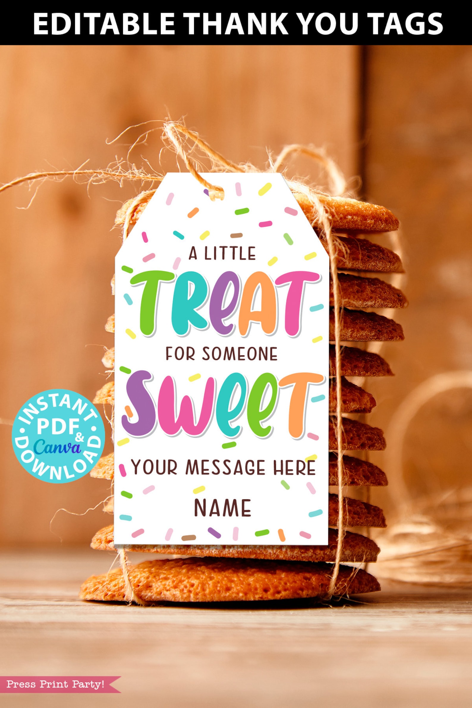 EDITABLE Thank Youtags Printable, A Little Treat for Someone Sweet ...