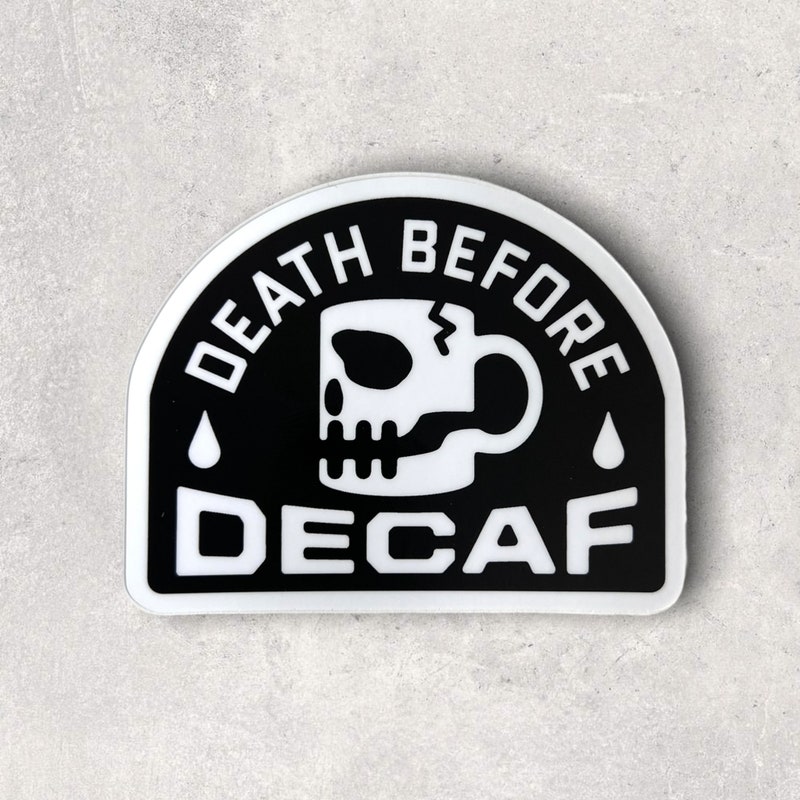 Death Before Decaf - Etsy