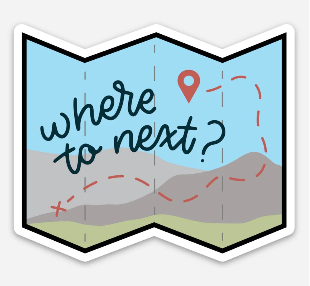 Where to Next? Sticker | Explore Sticker | Nomad Sticker | Adventure ...