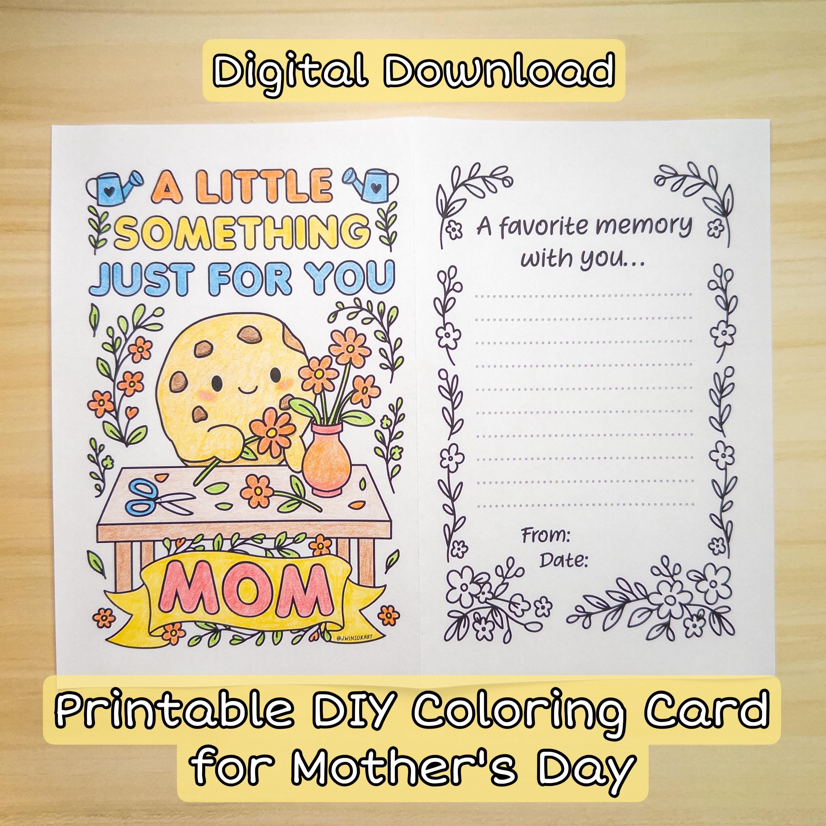 Printable Mother’s Day Card – DIY Coloring Card With Journaling Pages ...