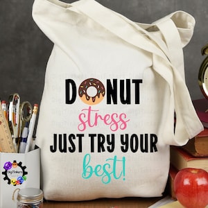 Donut Stress Motivational Design for Crafting Cricut - Etsy