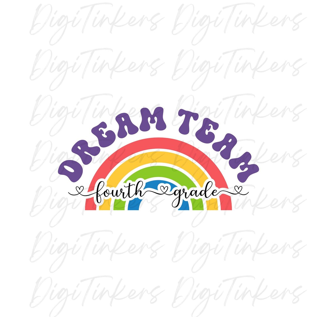 Fourth Grade Dream Team Retro Rainbow Teacher Shirt Design (SVG, PNG ...