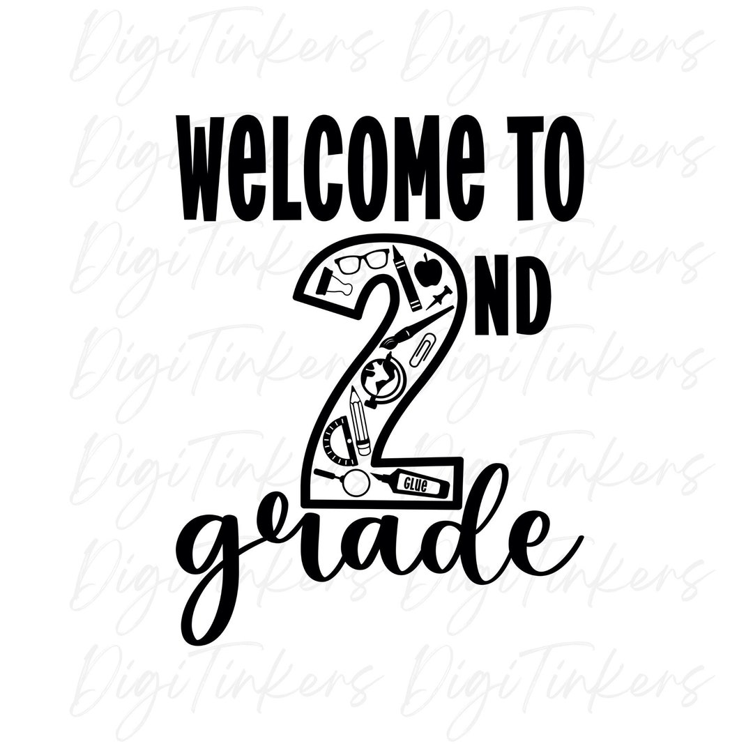 Welcome to 2nd Grade, Design for Crafting, Cricut, Silhouette ...