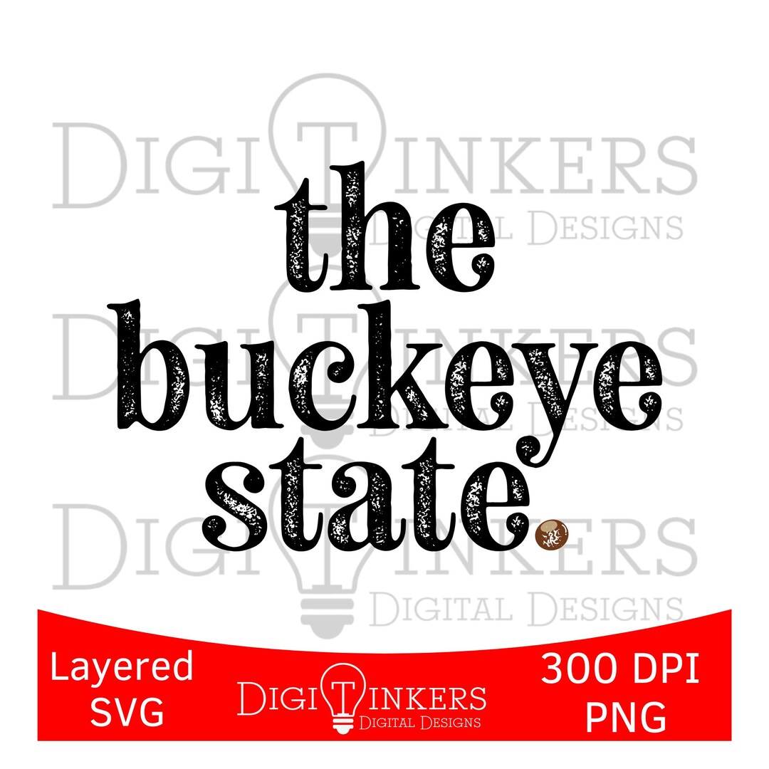 Layered SVG 300 DPI PNG Distressed Varsity Ohio College the Buckeye ...