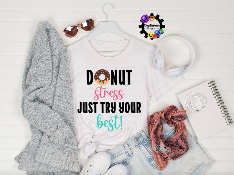 Donut Stress Motivational Design for Crafting Cricut - Etsy