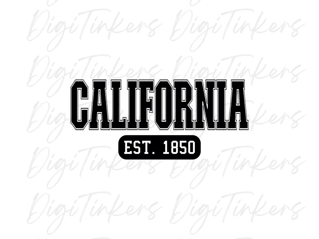 Collegiate California Logo, Est. 1850, T Shirt, Design for Crafting ...