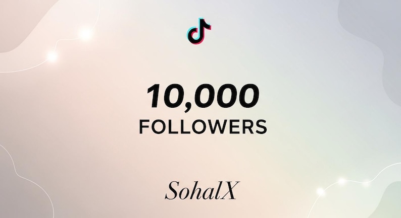 Tiktok 10000 Followers | Tiktok Growth Service | Real Followers Boost ...