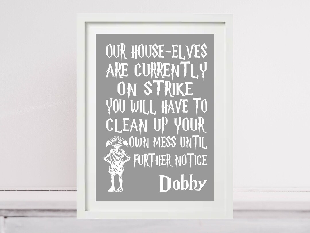 Dobby House Elves on Strike Poster, Harry Potter Inspired (unframed) - Etsy