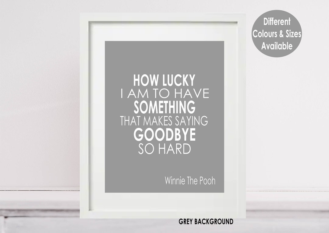How Lucky I Am to Have Something Winnie the Pooh Inspiring Unframed ...