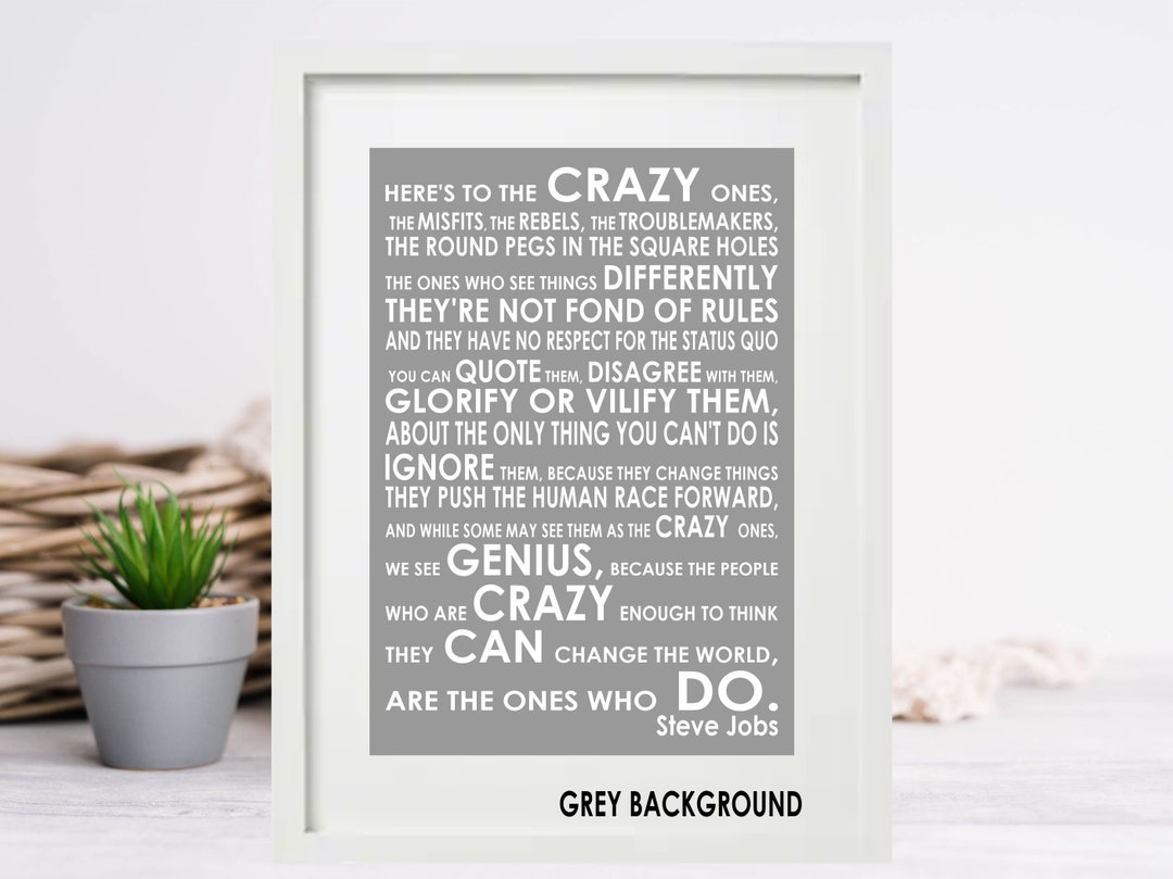Here's to the Crazy Ones, the Misfits Steve Jobs Inspiring Gift Artwork ...