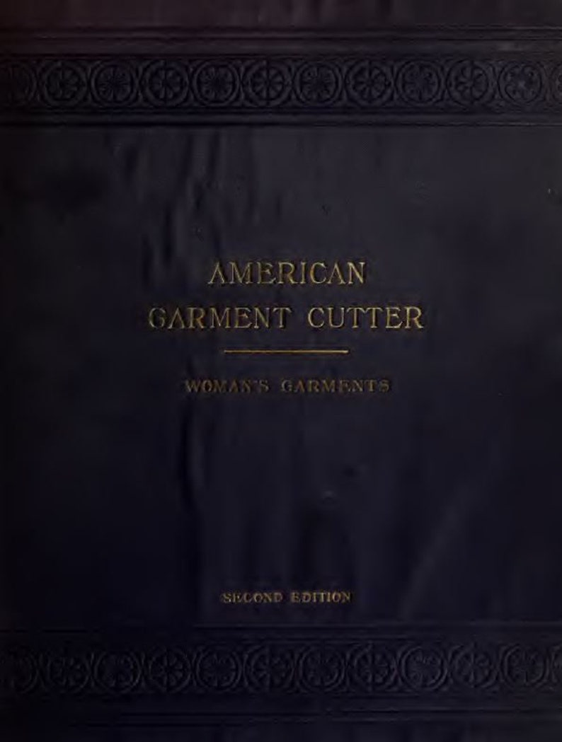 Edwardian Pattern Drafting Book PDF File American Garment Cutter Circa ...