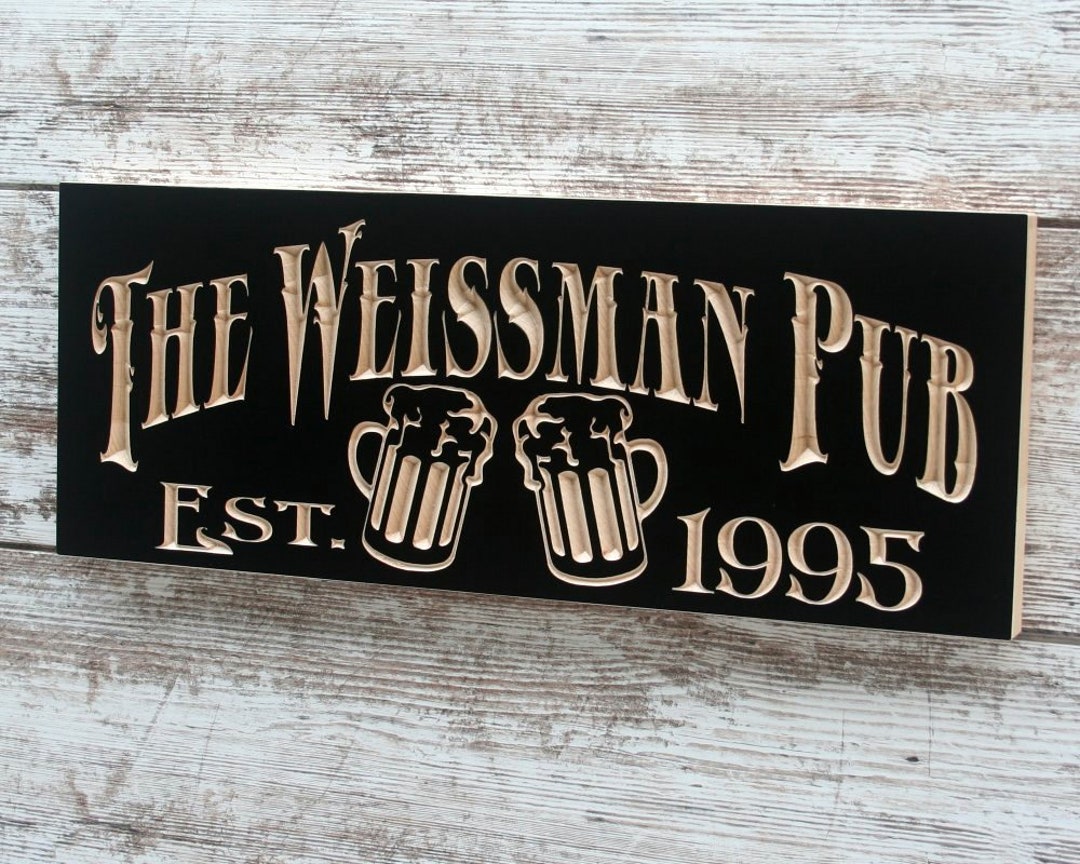 Beer Sign Custom Bar Signs Guy Gift Custom Pub Sign Pub Sign Carved ...