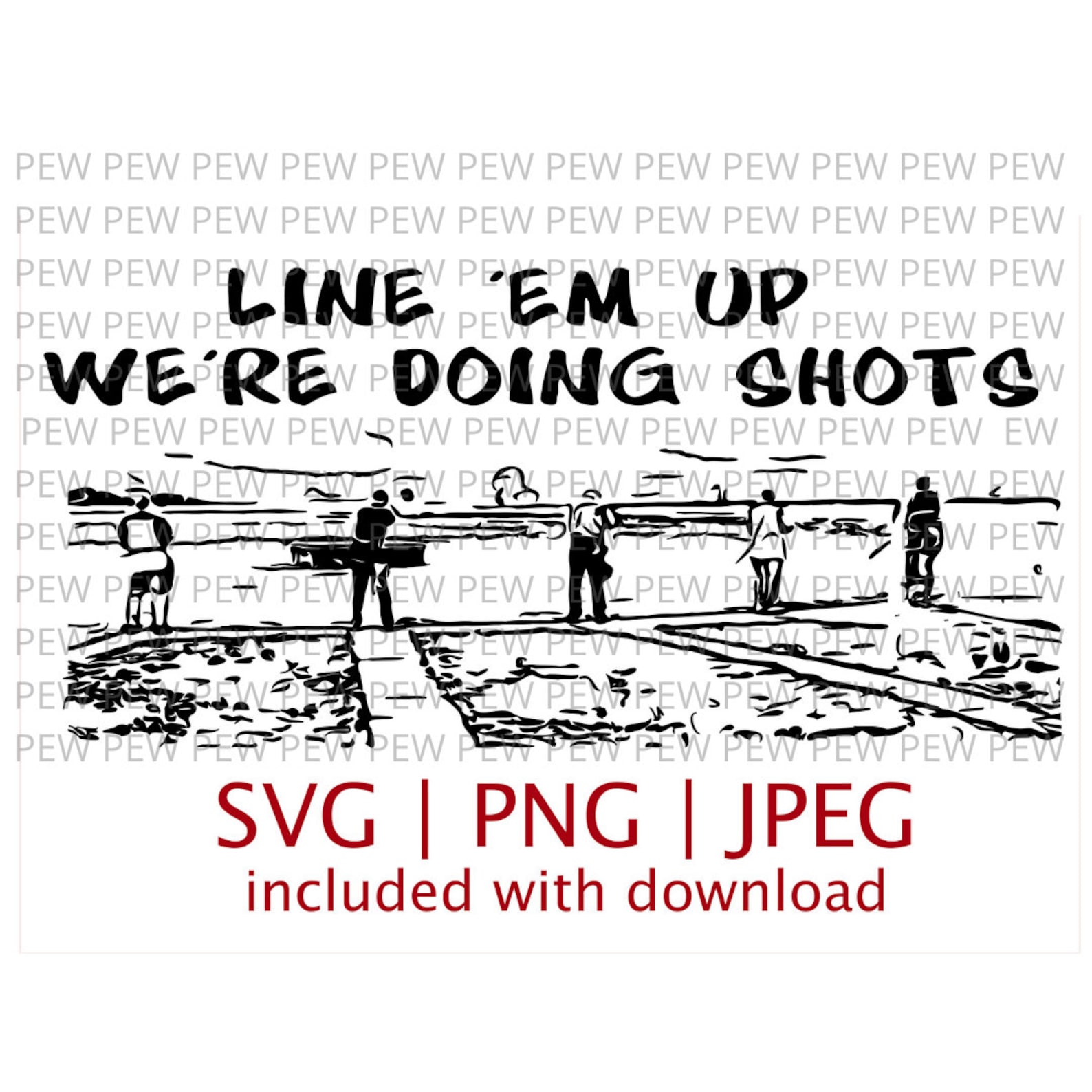 Line 'em Up, We're Doing Shots- Trapshooting SVG - Etsy