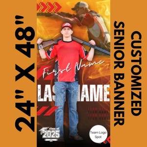 Custom Senior Banner-24 X 48" Trapshooter- Shooting Team- DIGITAL FILE ...