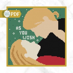 PDF Princess Bride Cross Stitch Pattern, as You Wish, Princess ...