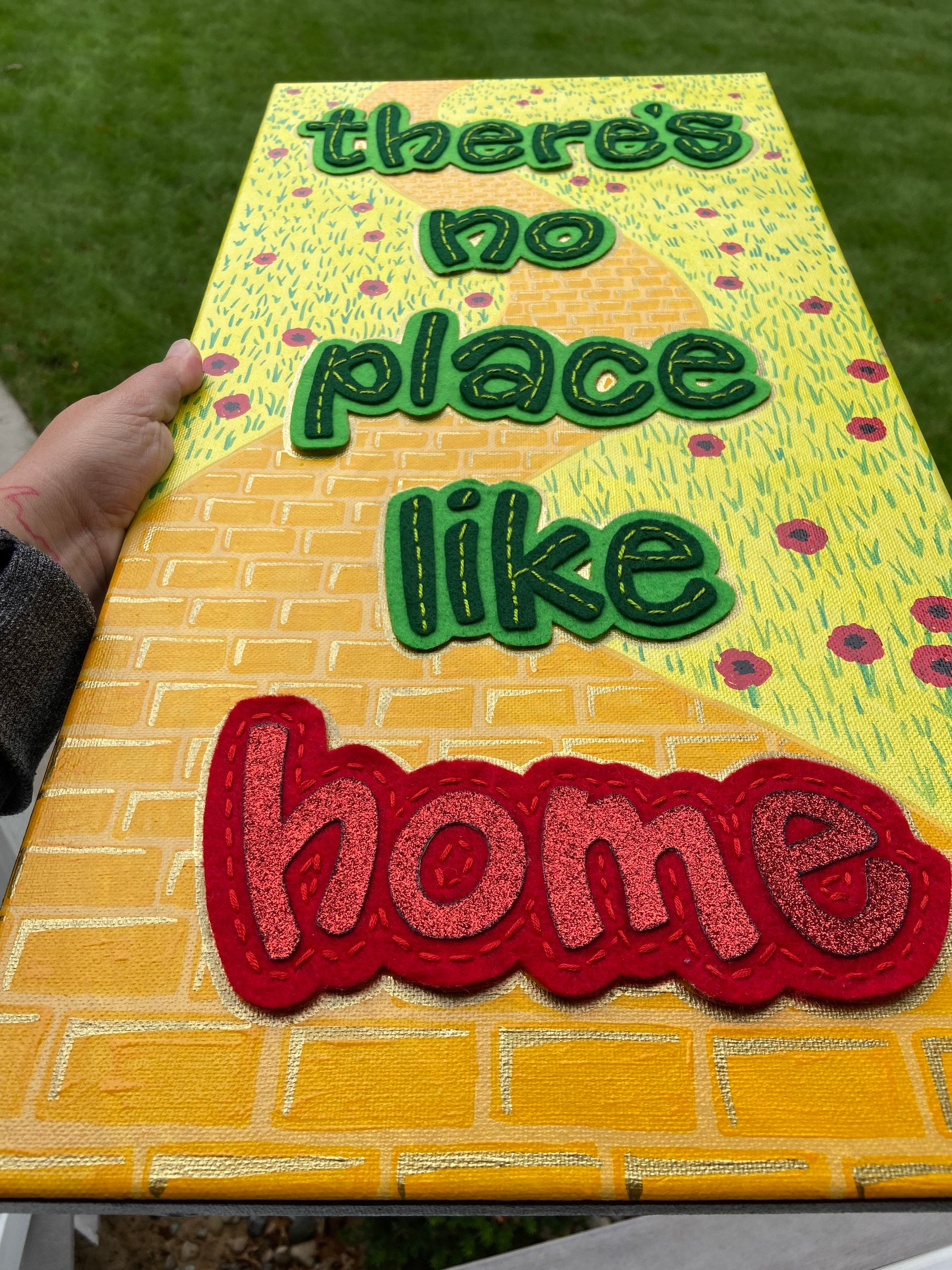 There's No Place Like Home - the Wizard of Oz - 12" X 24" Painted ...