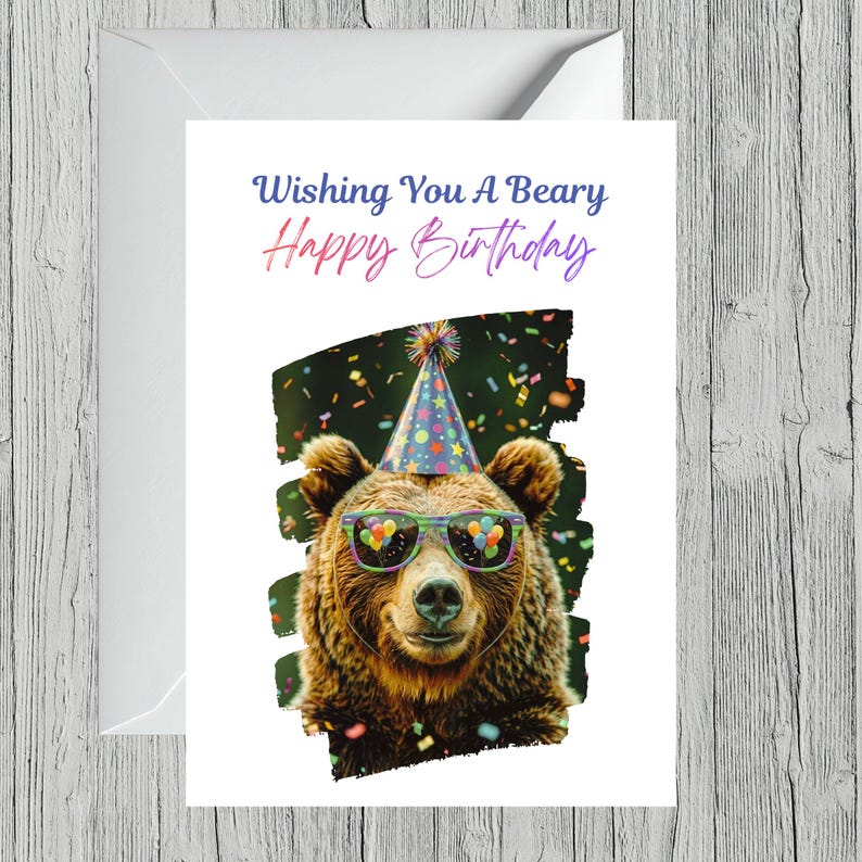 Funny Bear Birthday Card, Beary Happy Birthday, Party Animal (digital ...