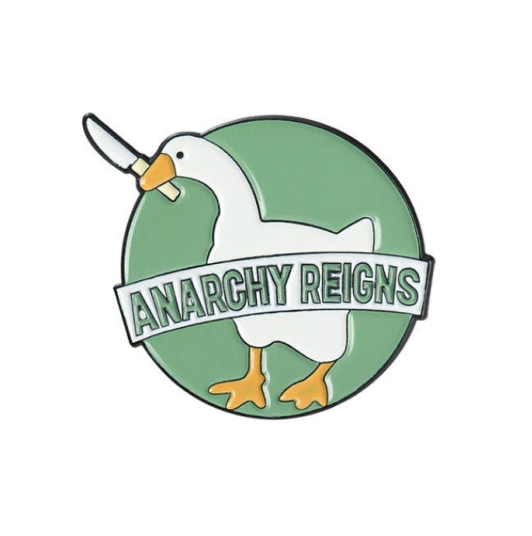 ANARCHY Reigns Enamel Pin/badge Goose Pin, Anarchist Pin, ANTIFA Pin ...