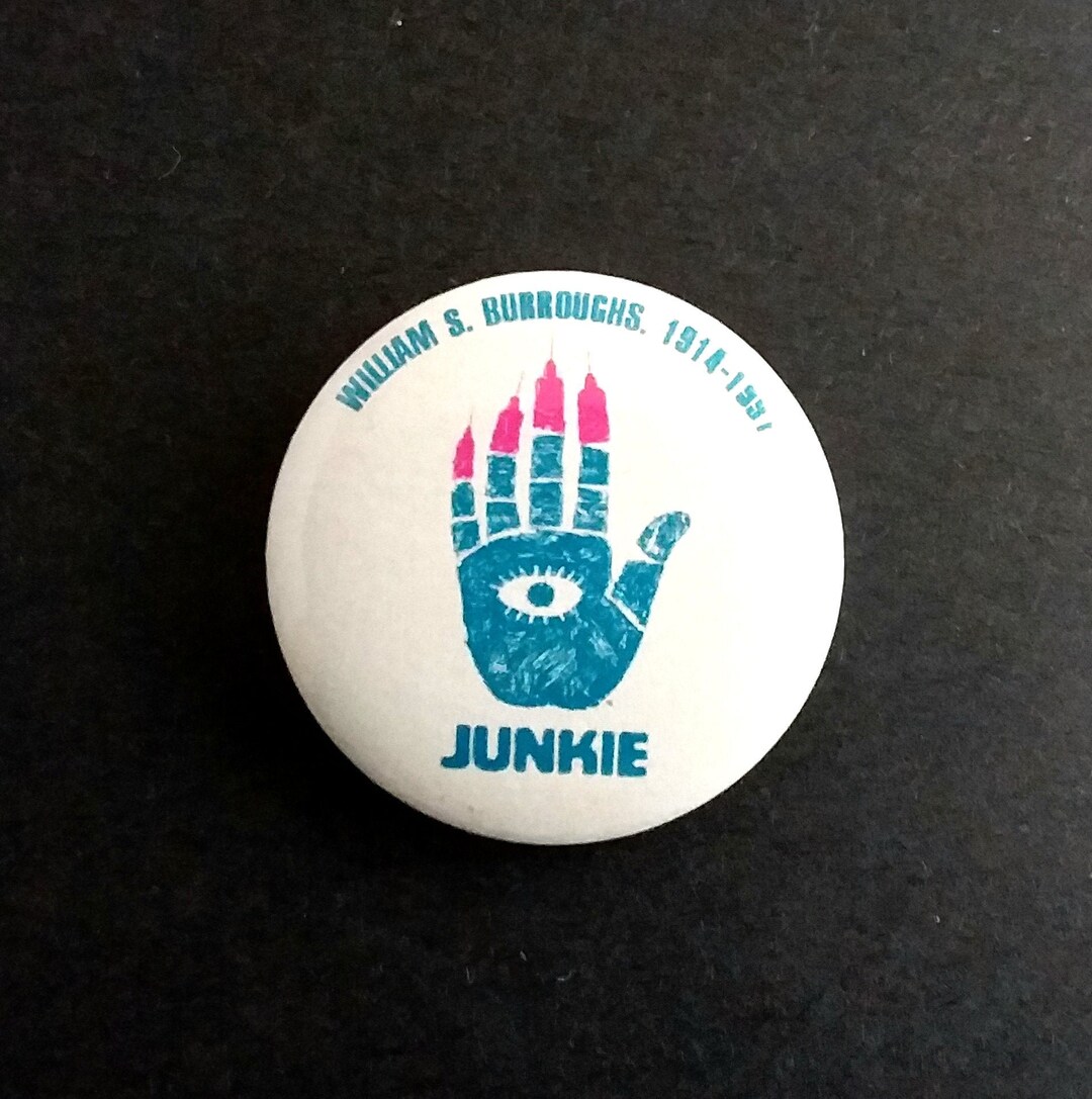 William Burroughs Pin BADGE JUNKIE Book Cover, Heroin, Beatnik Beat ...