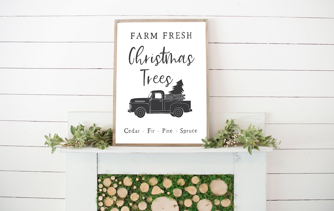 INSTANT DOWNLOAD Farmhouse Christmas Print - Farm Fresh Christmas Trees ...