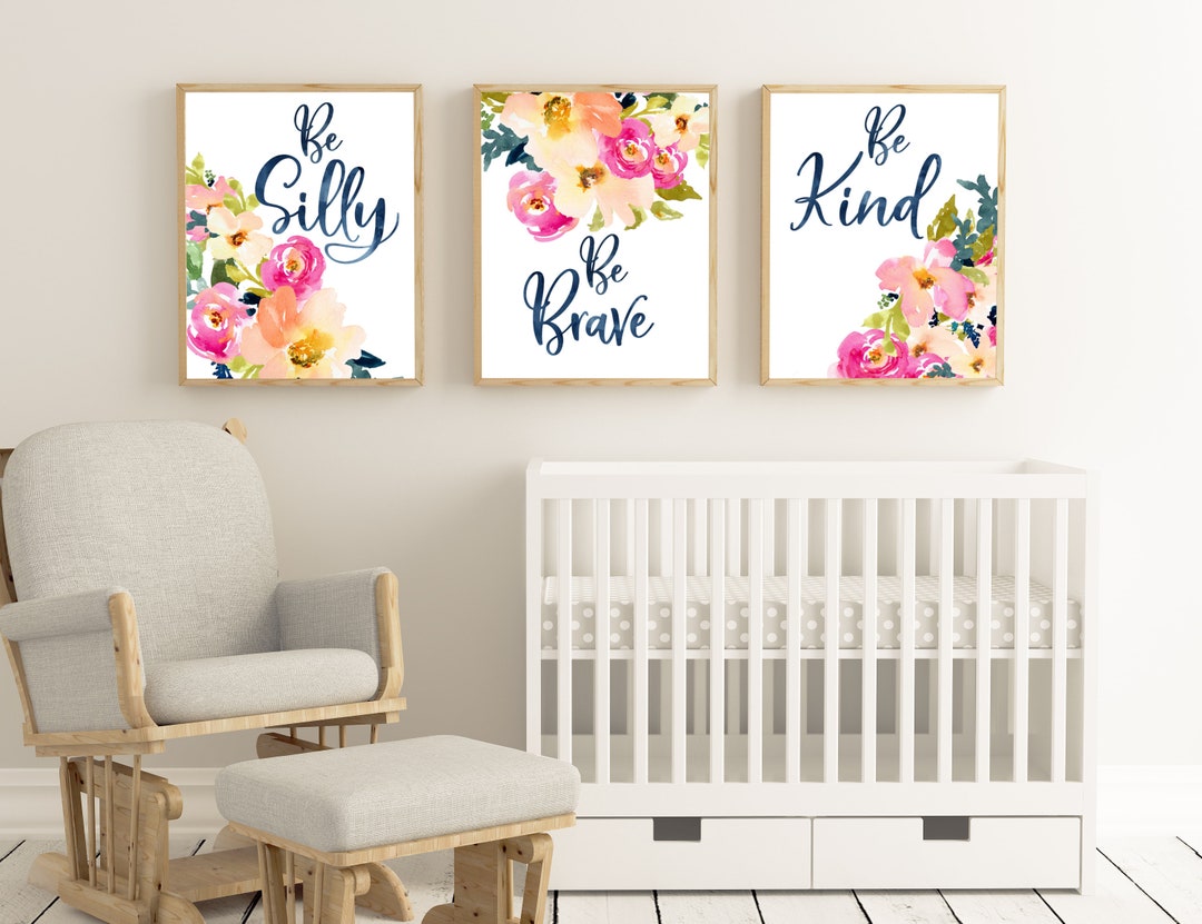 INSTANT DOWNLOAD - Set of 3 Prints - Be Silly, Be Brave, Be Kind - Wall ...