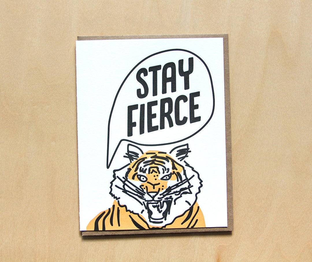 Stay Fierce, Letterpress Encouragement Greeting Card - Etsy