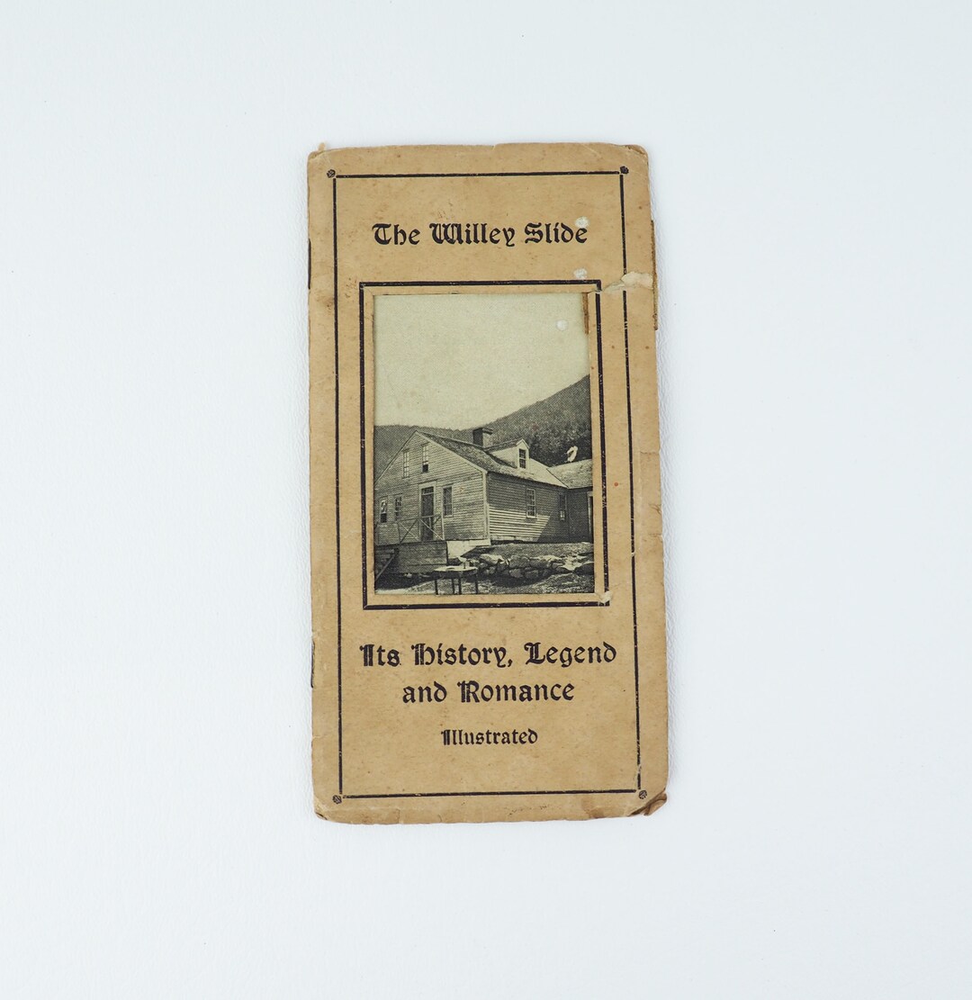 The Willey Slide, It's History, Legend and Romance, Illustrated ...