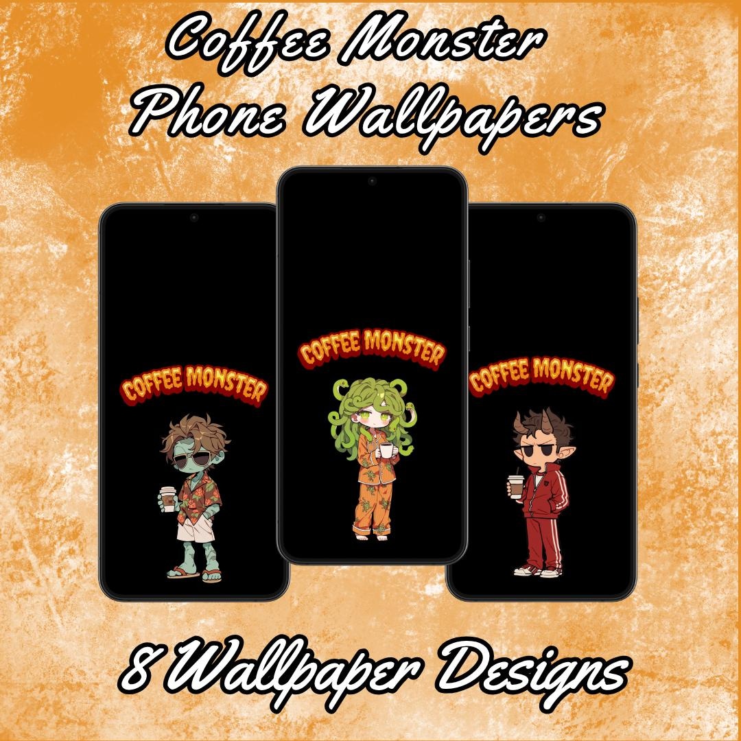 Coffee Monster Phone Wallpapers for iPhone Android, Cozy Monster ...
