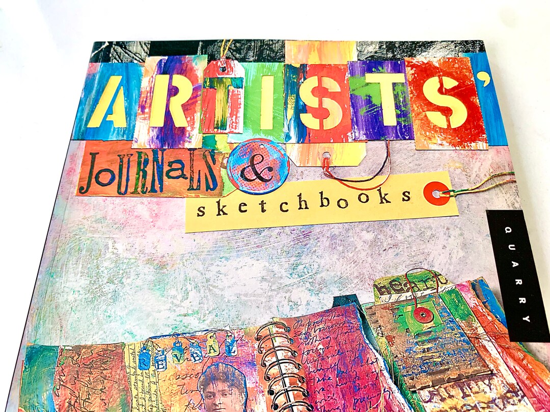 BOOK - Artists' Journals and Sketchbooks: Exploring and Creating ...