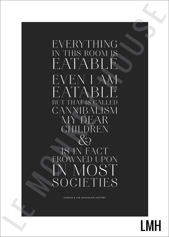 Willy Wonka Chocolate Quotes