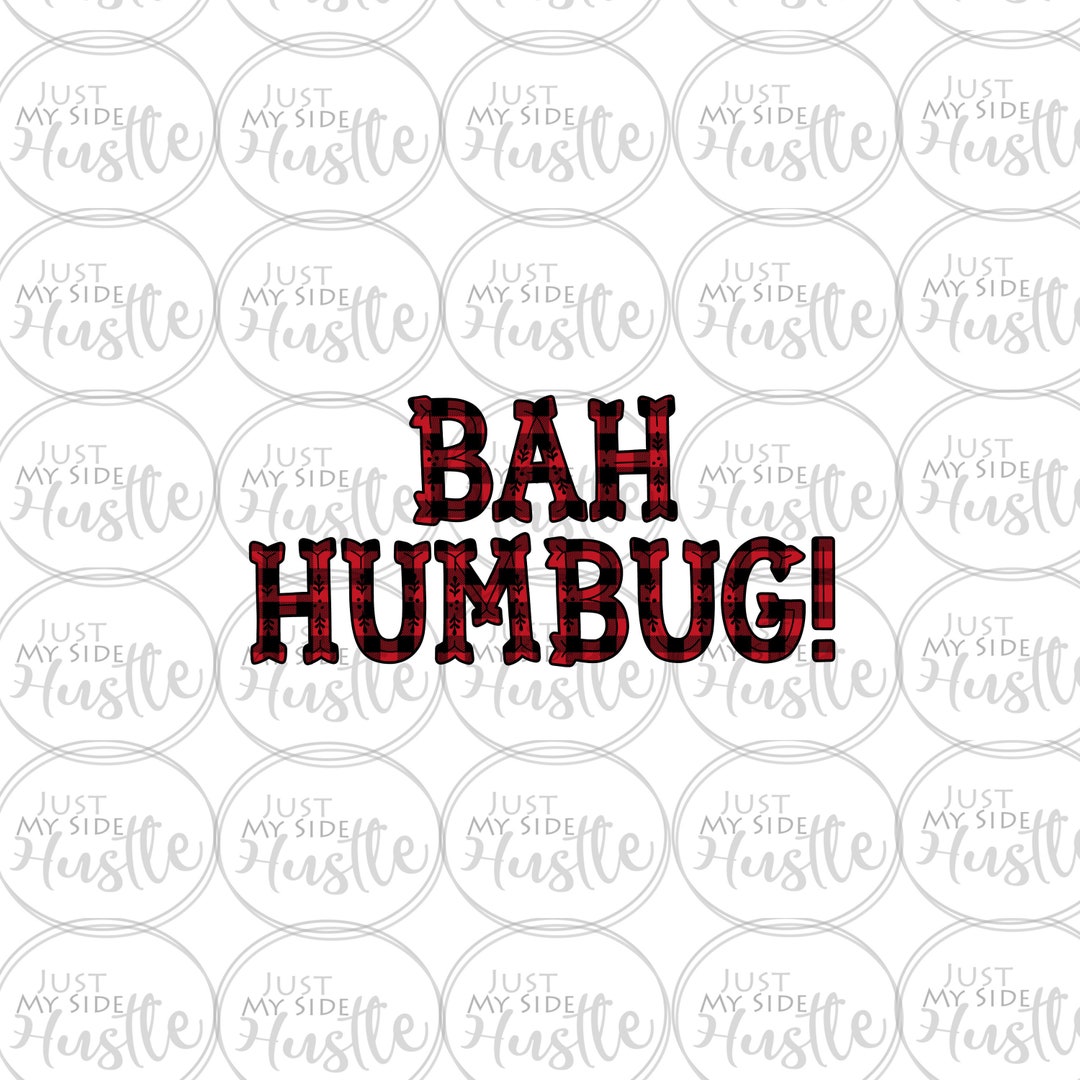 Bah Humbug Buffalo Plaid Text Sublimation Design PNG Graphic Clip Art ...