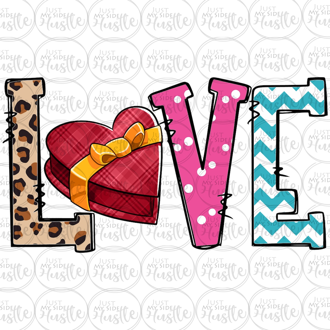 Love Valentines Candy Box PNG JPG Sublimation Design Valentines Graphic ...
