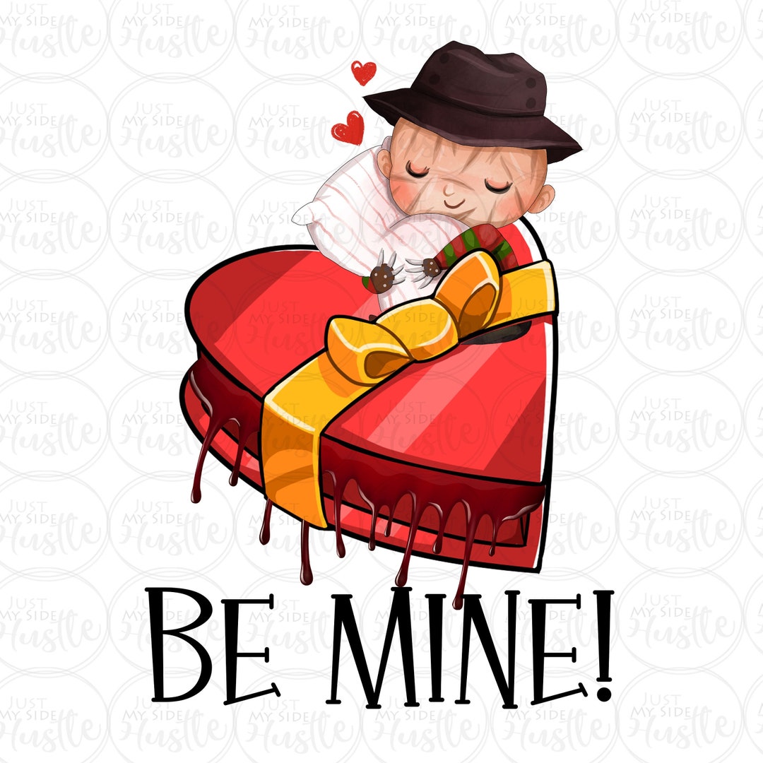Be Mine Horror Png Sublimation Designs horror Valentines Day Graphic ...