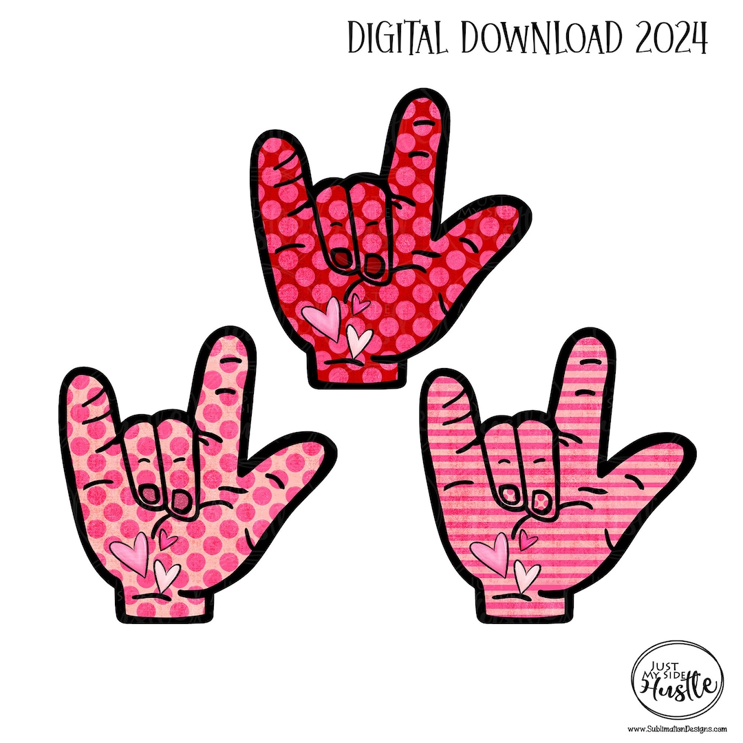 ASL I Love You Hand Png Sublimation Designs - Pink ASL Sign Language ...