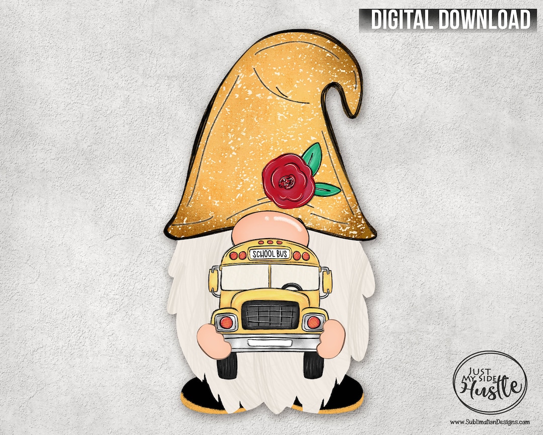 Bus Driver Gnome Cute School Bus Gnome Design Sublimation Designs ...