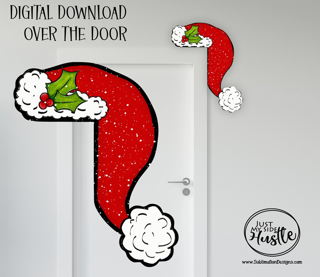 Santa Hat Over the Door Sublimation Designs PNG- Instant Digital ...