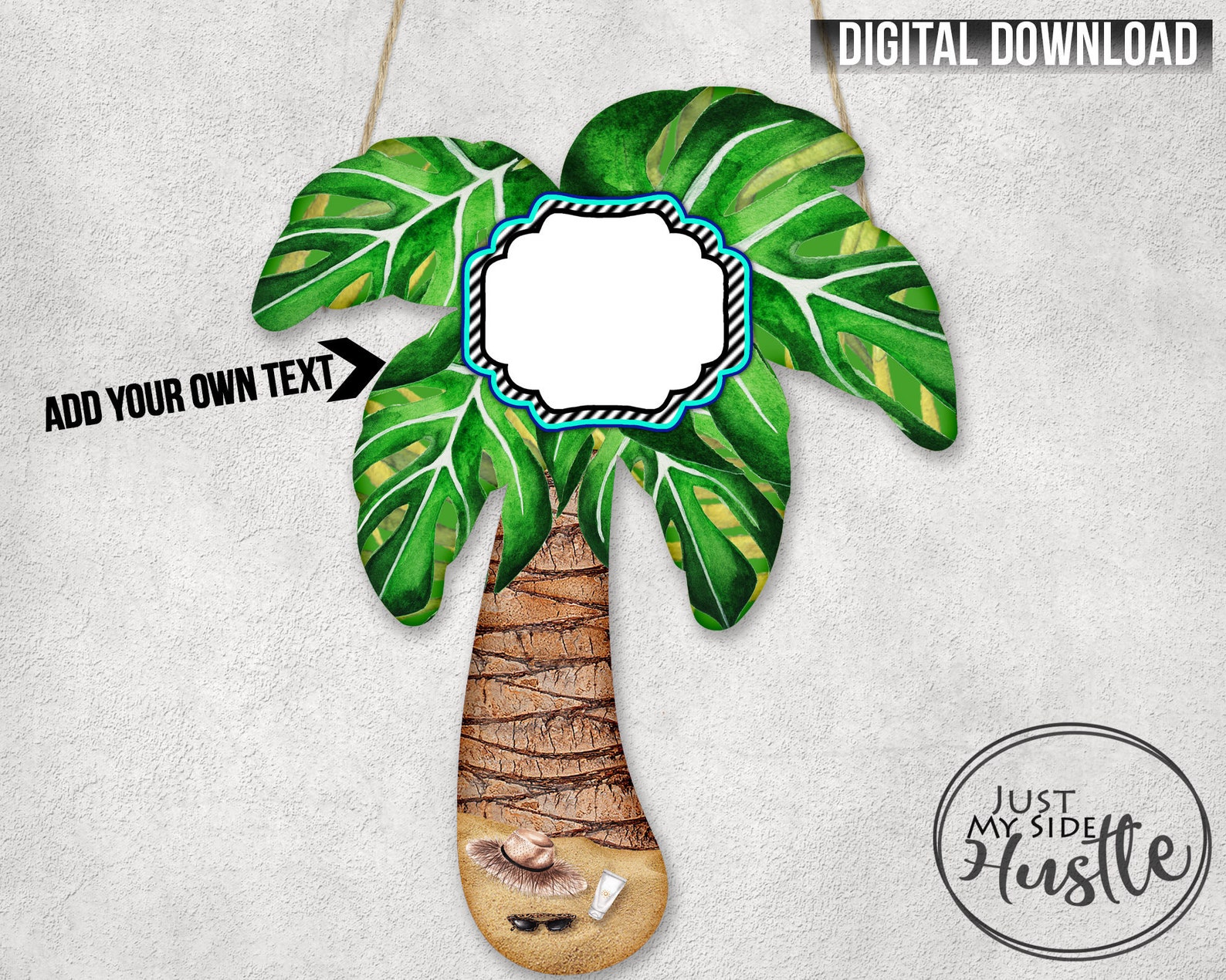 Palm Tree Add Your Own Text Png Doorhanger Template Summer - Etsy