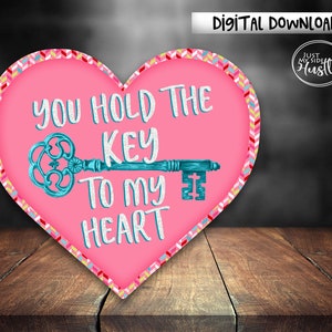 You Hold the Key to My Heart Png Pink Heart Blank Template Sublimation ...