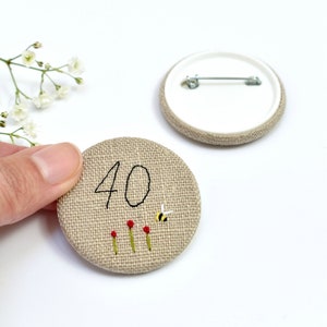 40th Birthday Badge, Personalised Badge, Embroidered Natural Linen ...