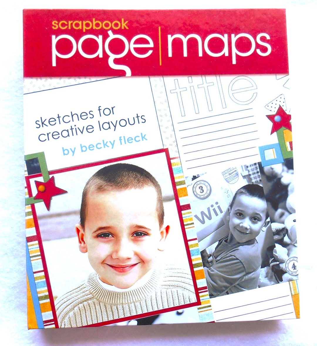 Scrapbook Page Maps, Sketches for Creative Layouts, Becky Fleck, Travel ...