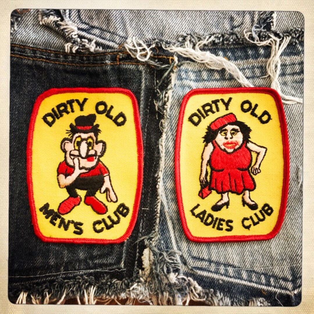 Dirty Old Men's / Ladies Club Patches ~ Authentic Vintage 60s 70s Denim ...